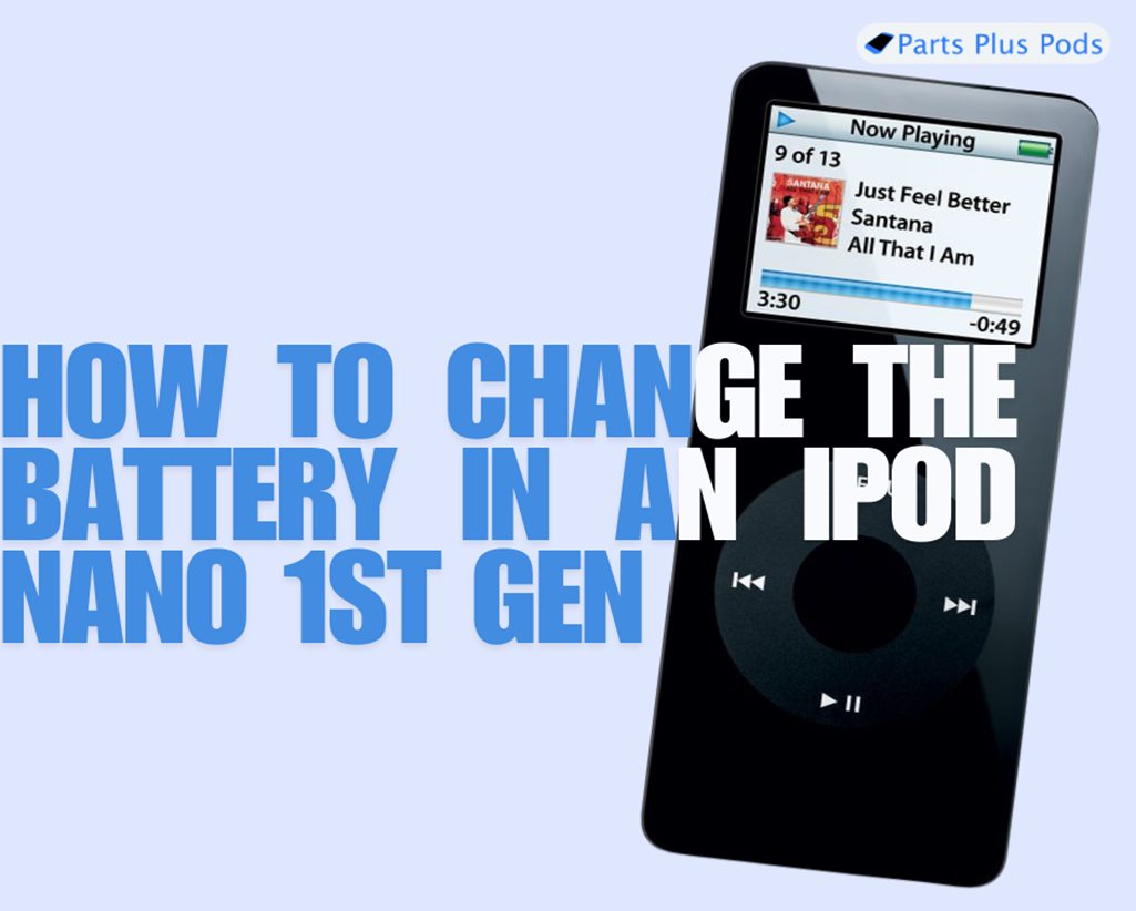 How To Replace The Battery In An IPod Nano 1st Gen - Parts Plus Pods